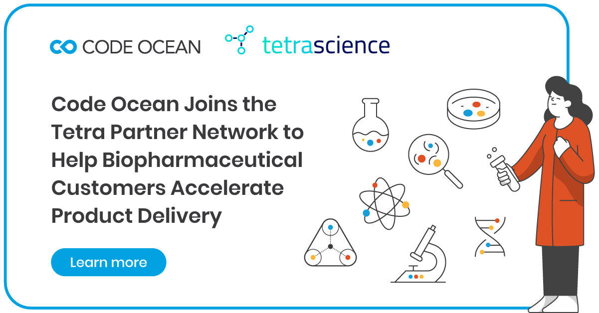 Code Ocean Joins the Tetra Partner Network to Help Biopharmaceutical ...