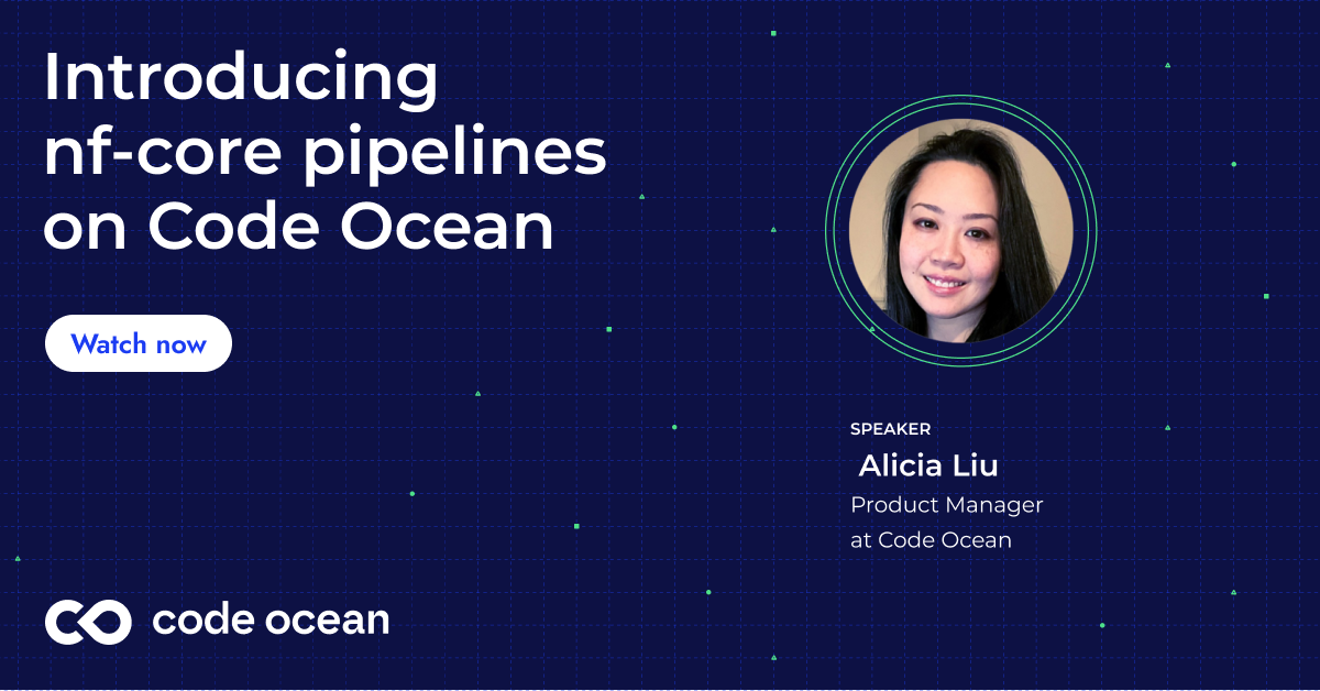 Webinar: Introducing nf-core pipelines on Code Ocean | Code Ocean