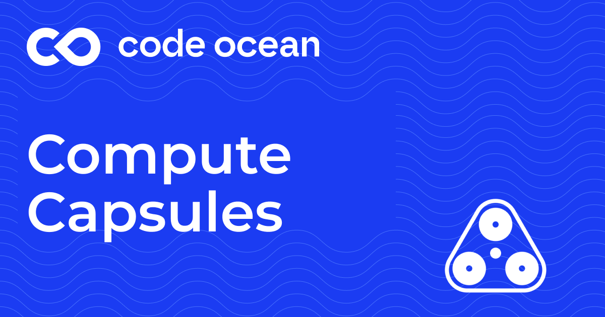 Compute Capsules | Code Ocean